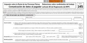 Modelo 145: descarga, cómo rellenarlo, qué es…